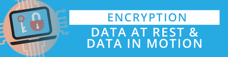 ENCRYPTING DATA AT REST & DATA IN MOTION | Lockr